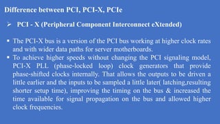 Difference between PCI PCI-X PCIe | PPTX