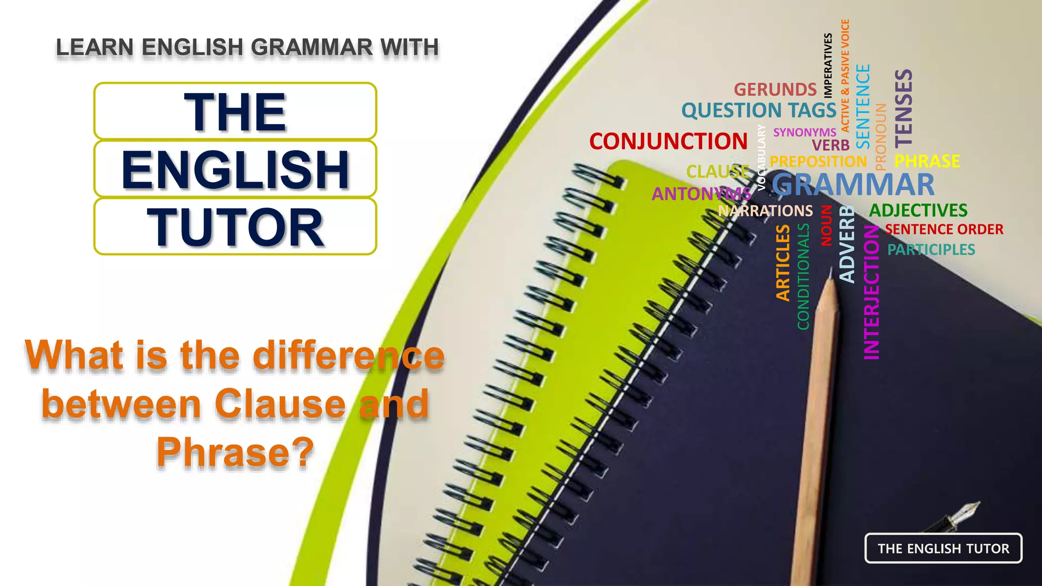 Difference between phrase and clause | PPTX