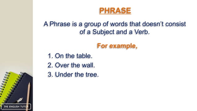 Difference between phrase and clause | PPTX