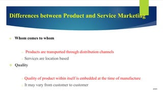 Difference between product and service marketing | PPTX