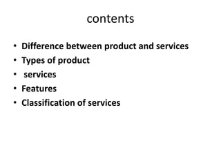 Difference between product and services | PPTX