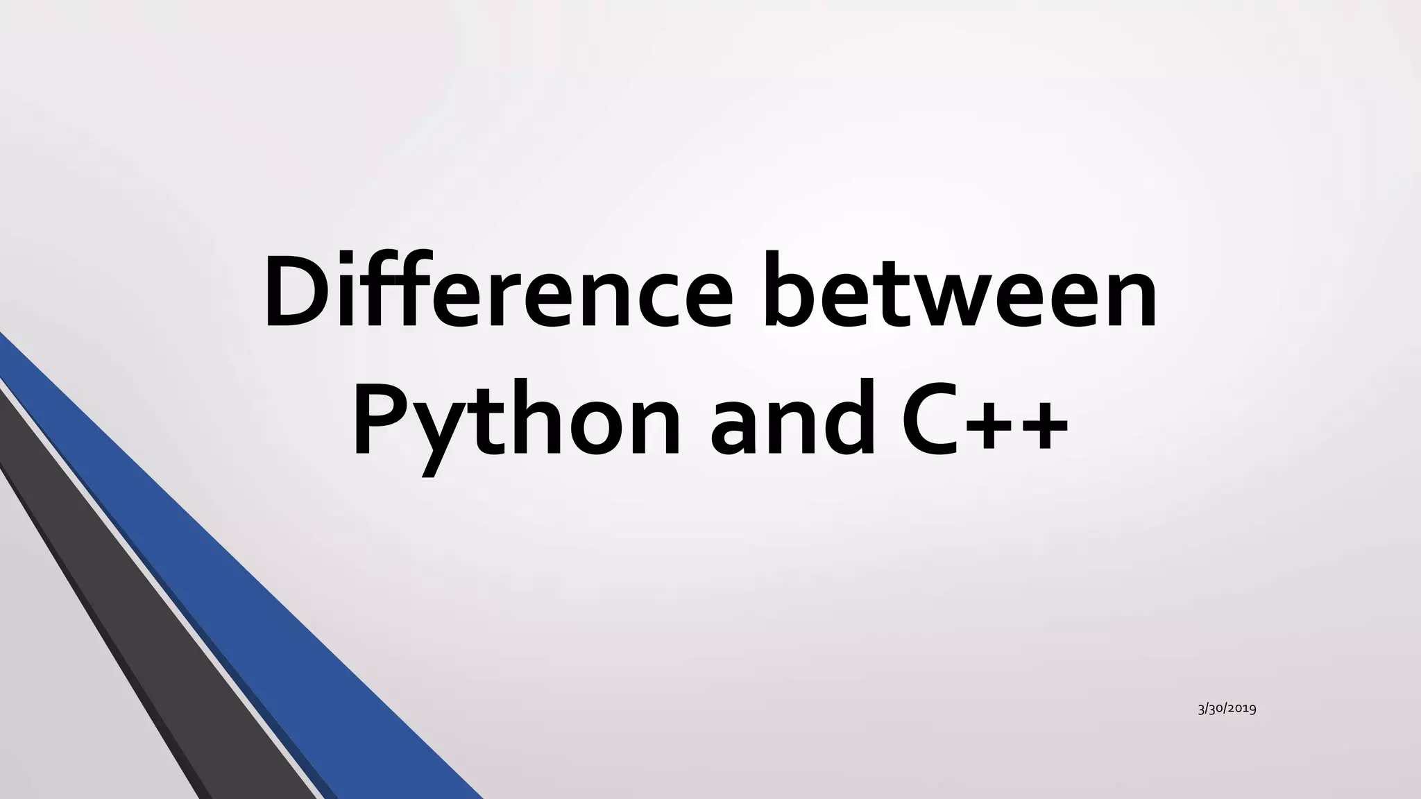 Difference Between Python And C Pptx Programming Languages