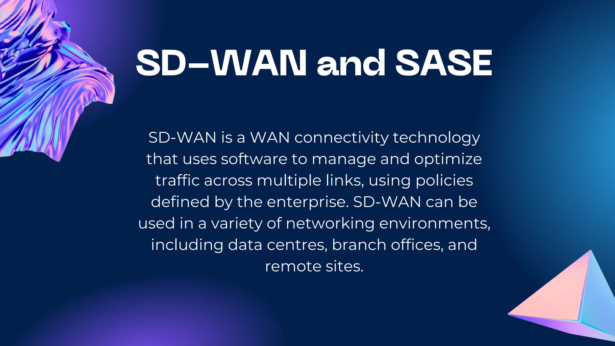 Difference Between SASE and SD-WAN - Digital Carbon | PPT