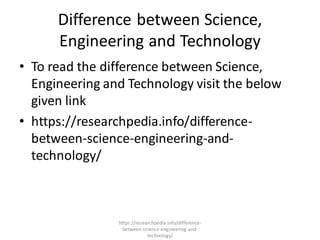 Difference between science, engineering and technology | PDF