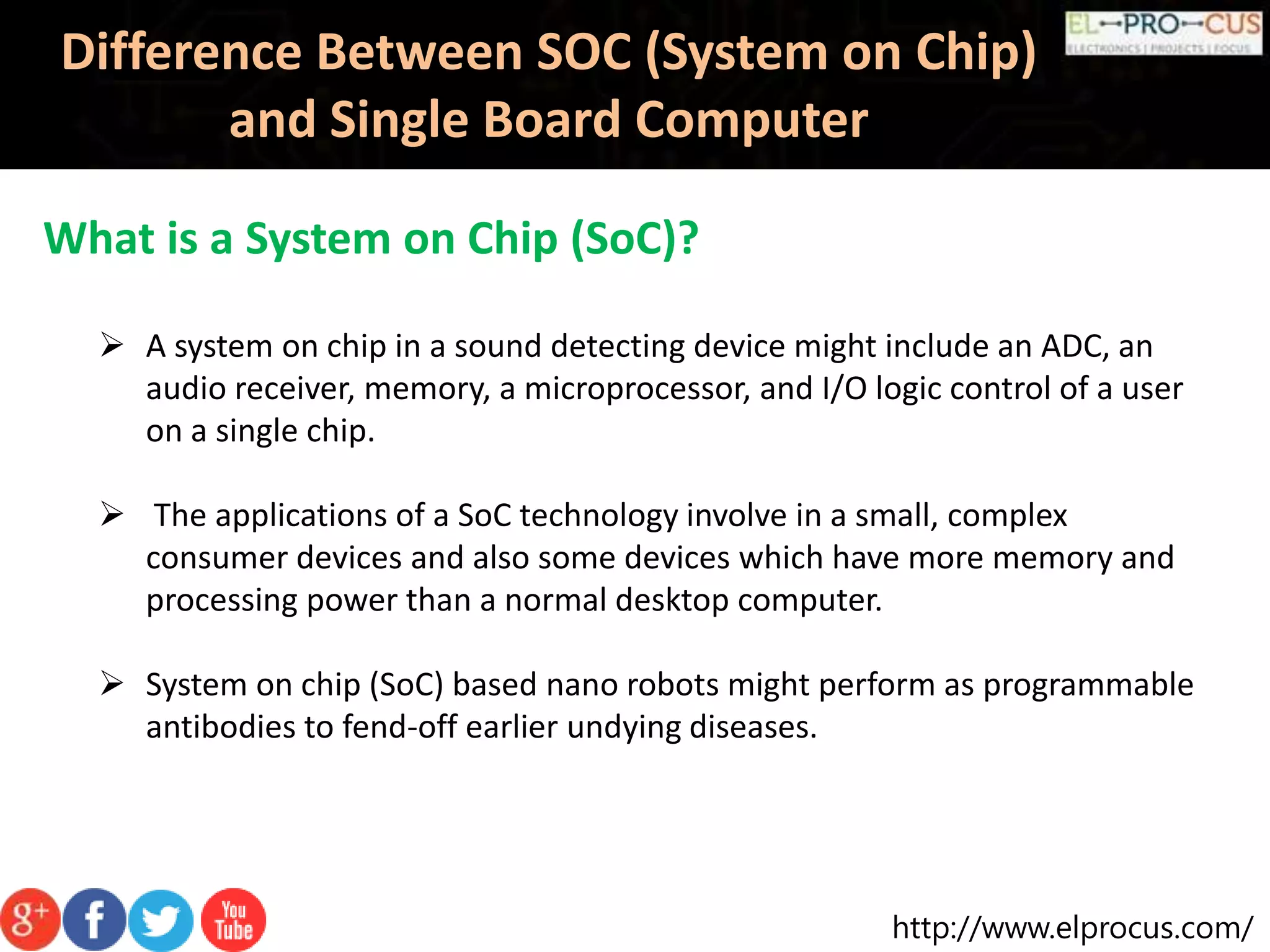 Difference between soc and single board computer ppt1 | PPTX