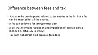 DIFFERENCE BETWEEN TAX AND FEES | PPTX