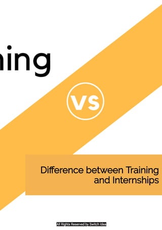 Difference between training and internships | PDF