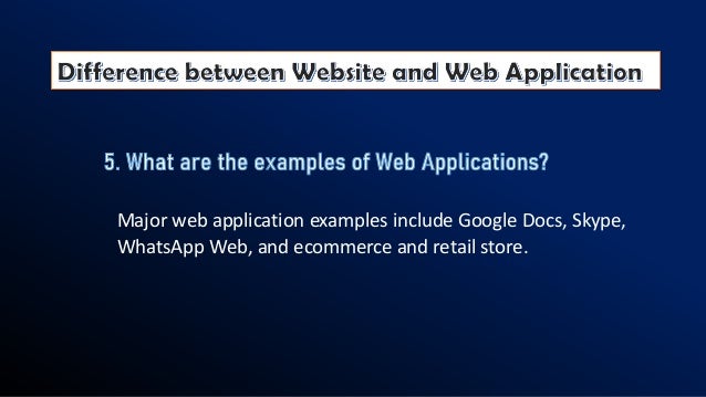 Difference between website and web application | PDF