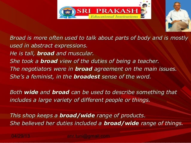 Difference between 'wide and broad'