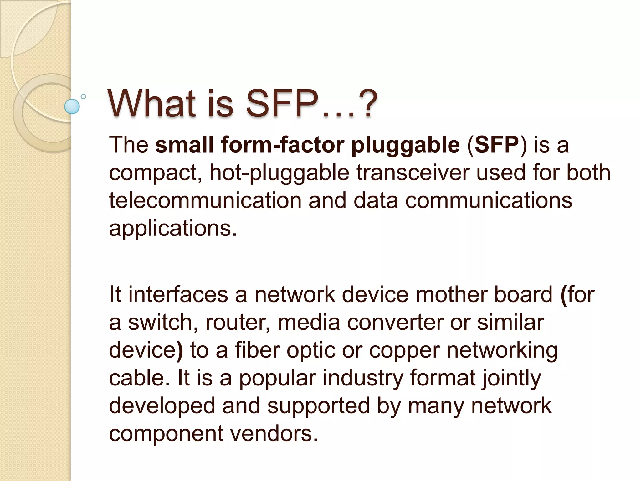 Difference Between XFP & SFP | PPTX