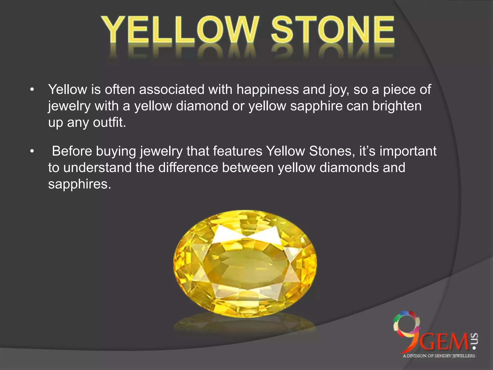 Difference Between Yellow Sapphire & Yellow Diamond | PPT