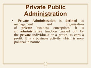 Difference btween public and private administration | PPTX