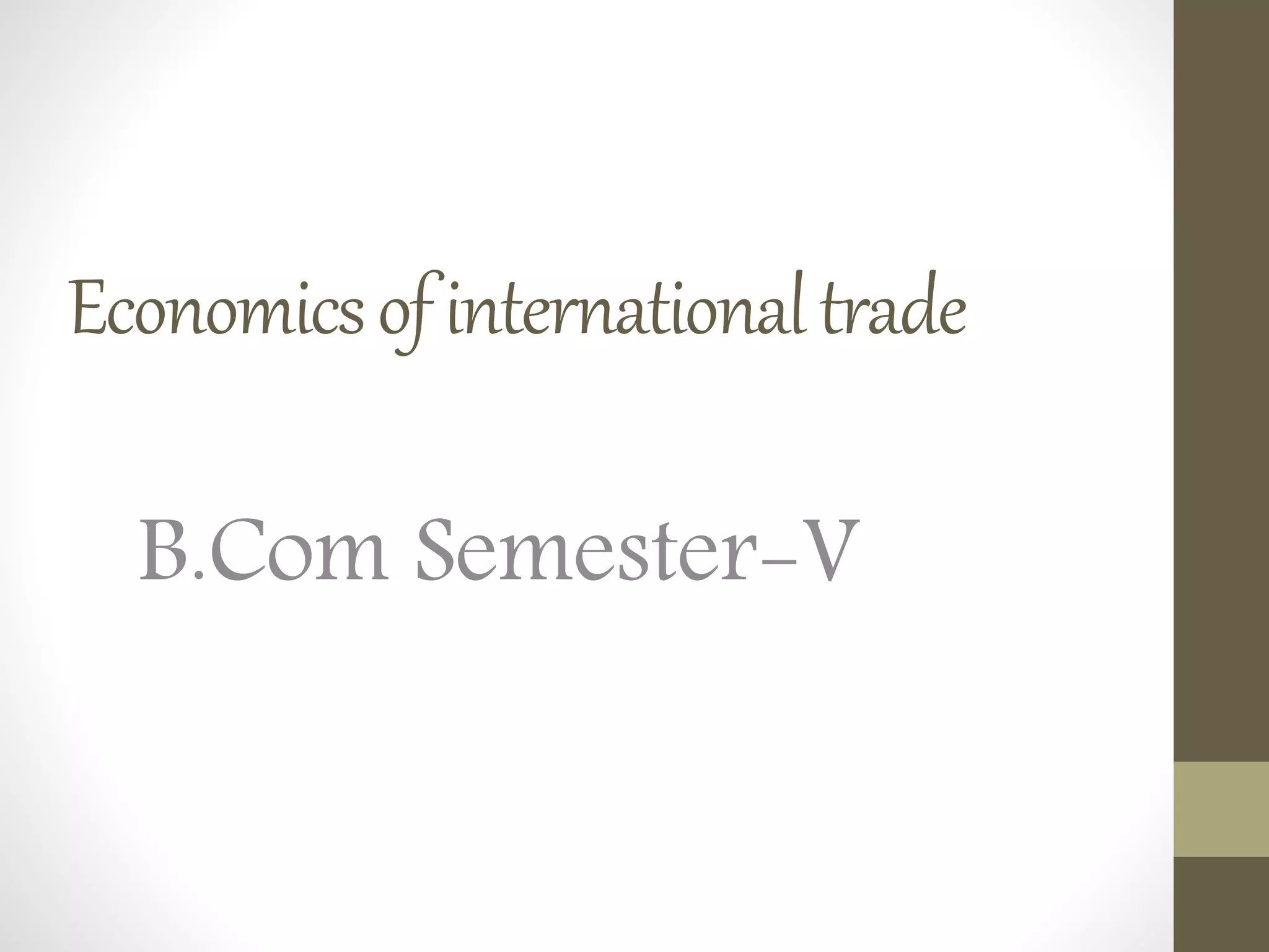 Difference between international trade and internal trade | PPTX