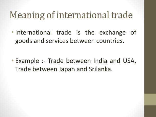 Difference between international trade and internal trade | PPTX ...