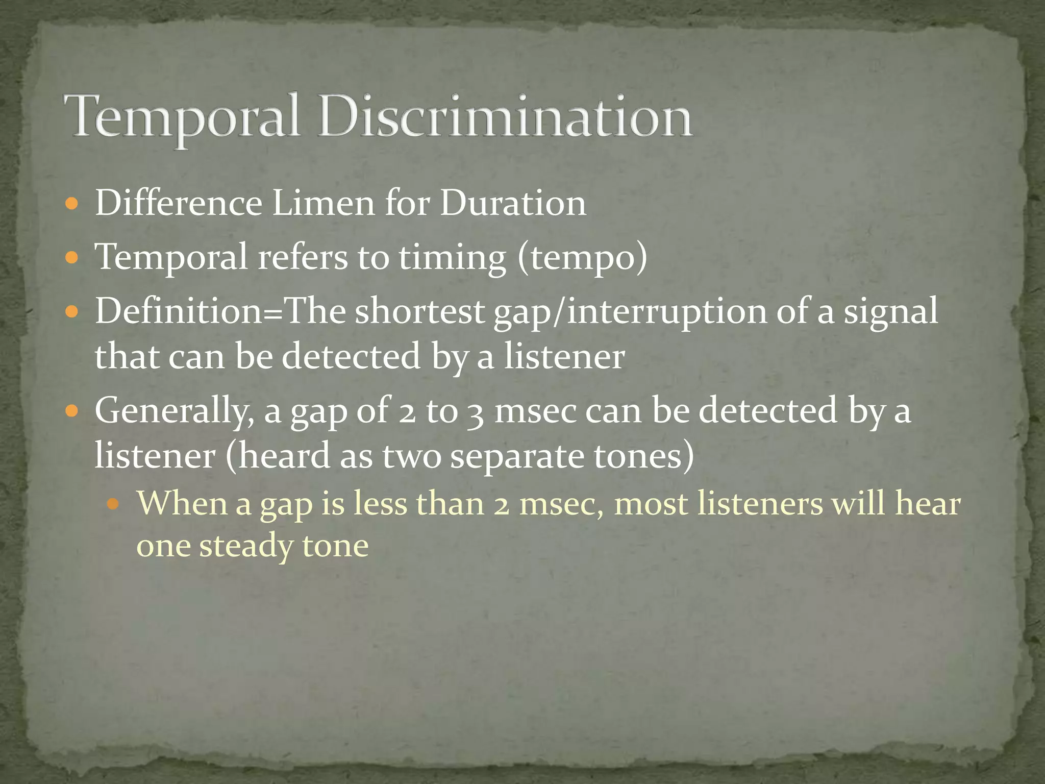 Difference limens & wrap up of acoustics | PPTX