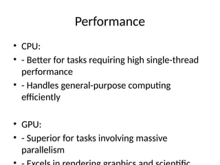 Difference of CPU and GPU in characteristic | PPTX