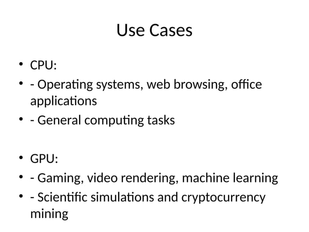 Difference of CPU and GPU in characteristic | PPTX
