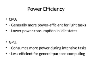 Difference of CPU and GPU in characteristic | PPTX