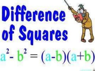 Difference of squares | PPTX