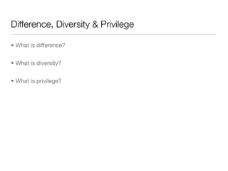 Difference & Social Privilege | PPT