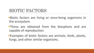 Differences abiotic and biotic.pptx