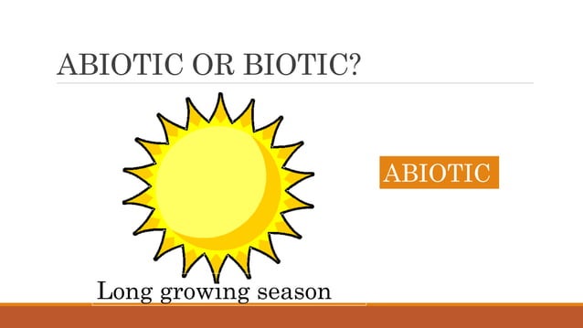Differences abiotic and biotic.pptx | Geography | Science