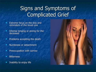 Differences And Causes Of Complicated Grief As Opposed | PPT