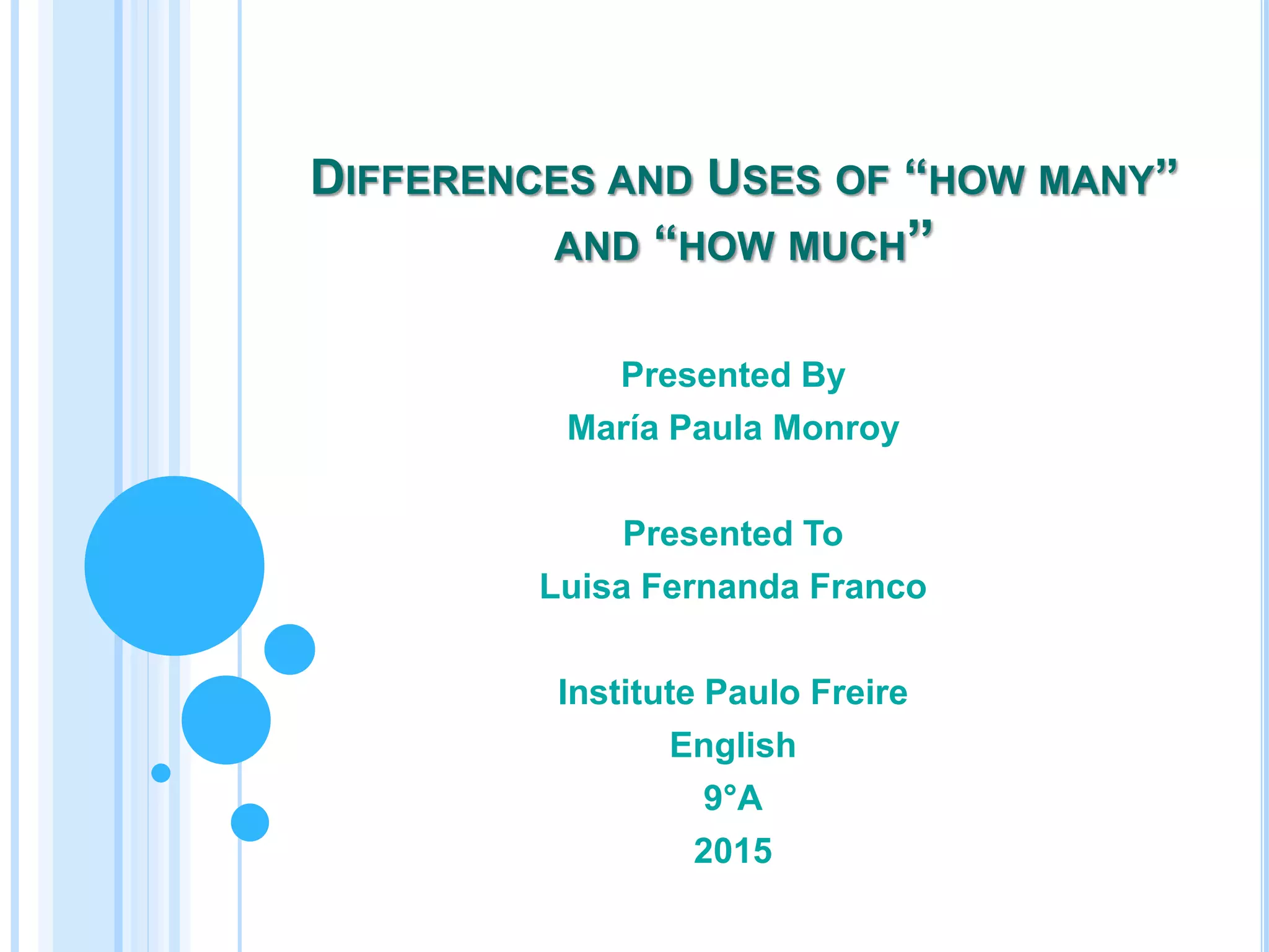 Differences and uses of "how many" and "how much" | PPSX