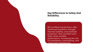 Differences Between BIS Certified and Non-Certified Transformers ...