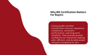 Differences Between BIS Certified and Non-Certified Transformers ...