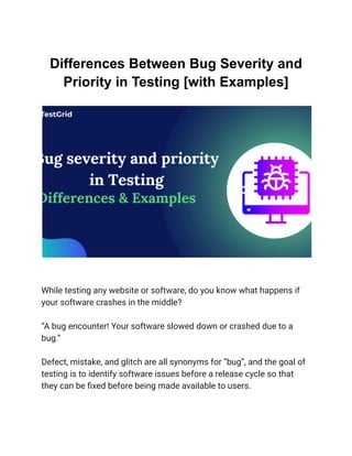 Differences Between Bug Severity and Priority in Testing [with Examples ...