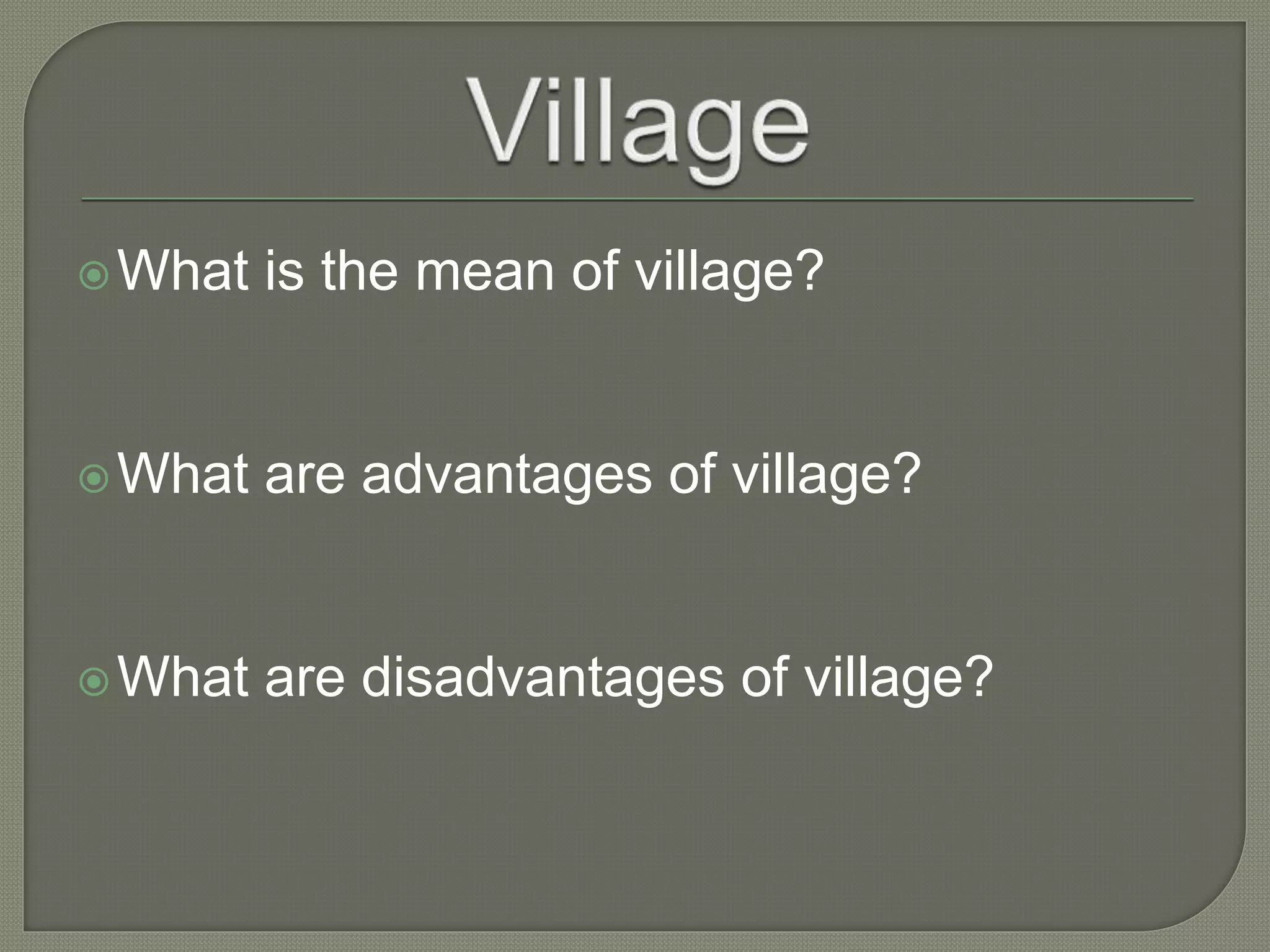 Differences between city and village | PPTX