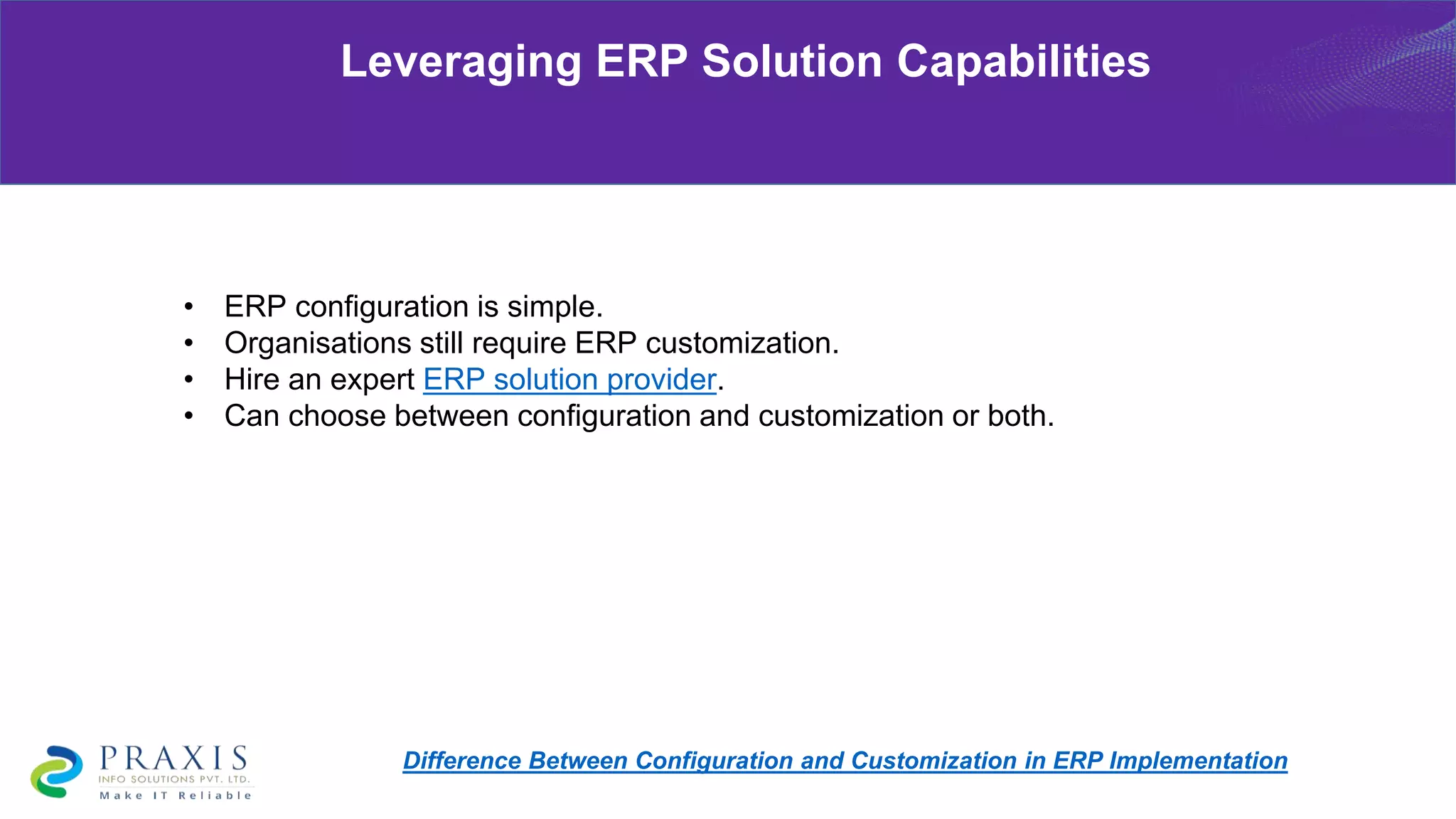 Differences Between Configuration And Customization In Erp