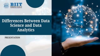Differences between Data Science and Data Analytics | PDF