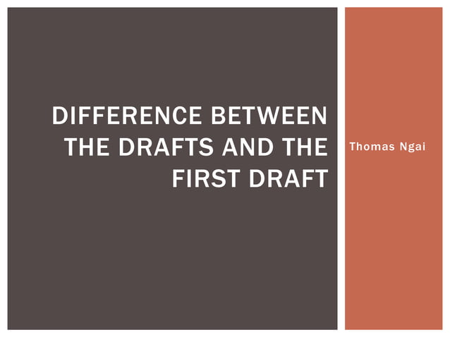 Differences between drafts and the first draft | PPT