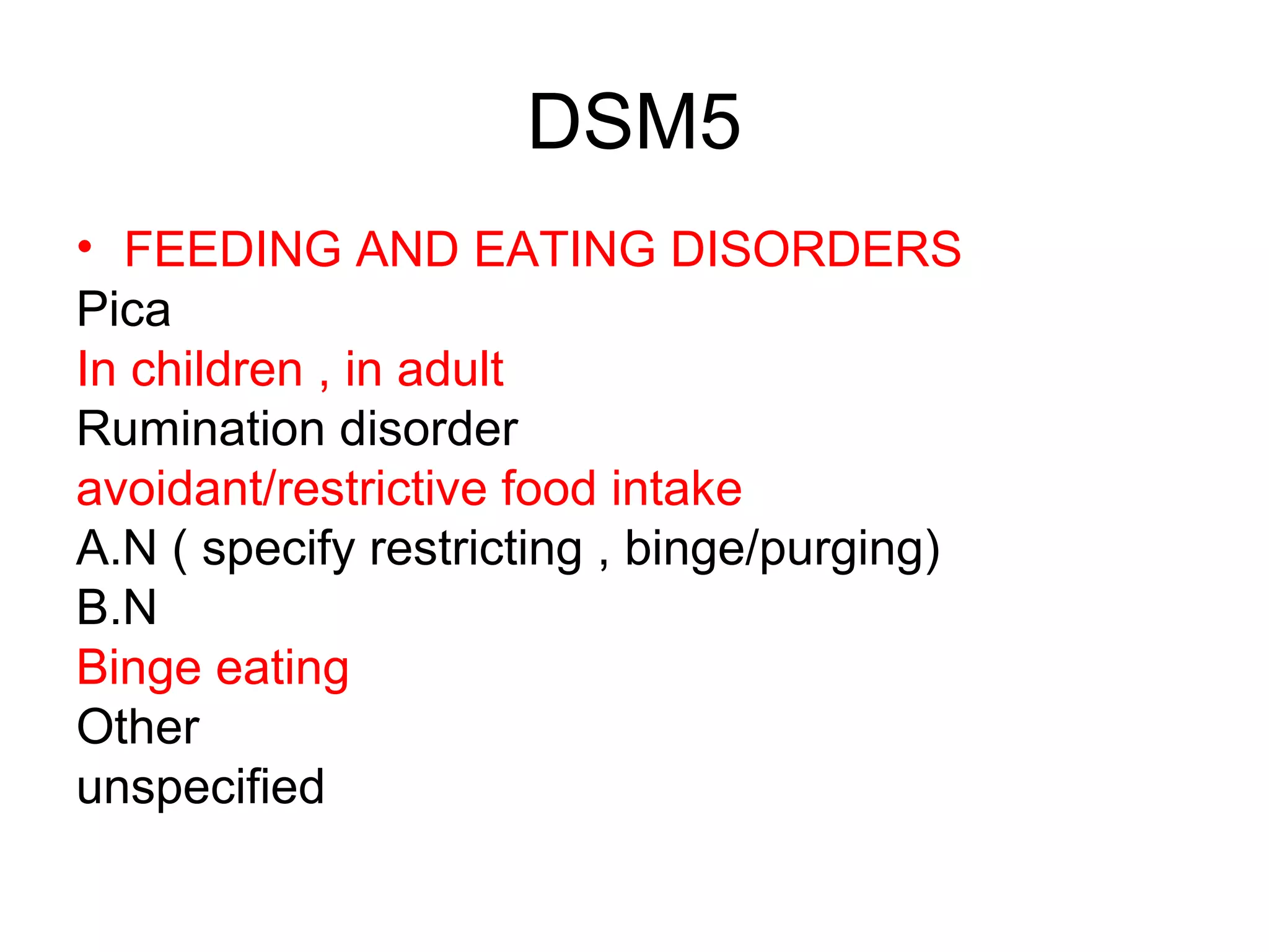 Differences between dsm IV and DSM5 , in child psychiatry | PPT