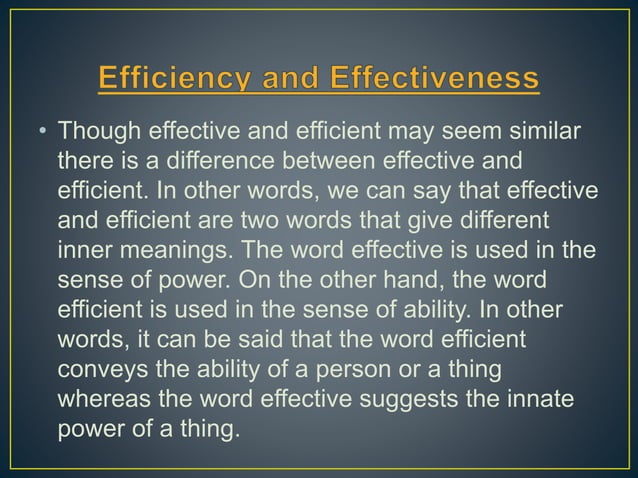 Differences between efficiency and effectiveness | PPTX