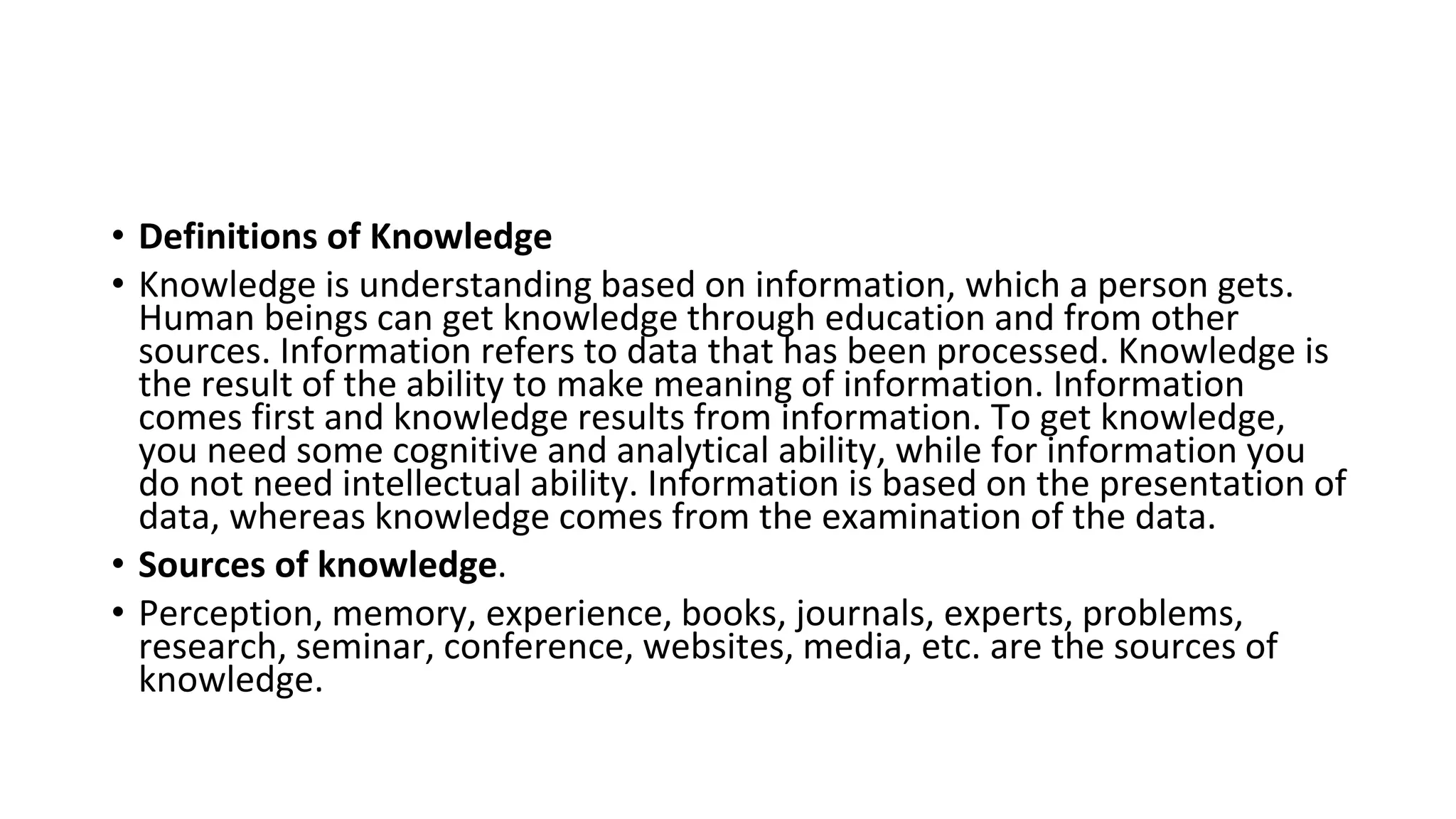 Differences Between Information, Knowledge, Belief and Truth | PPTX