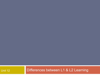 Differences between l1 & l2 learning | PPTX