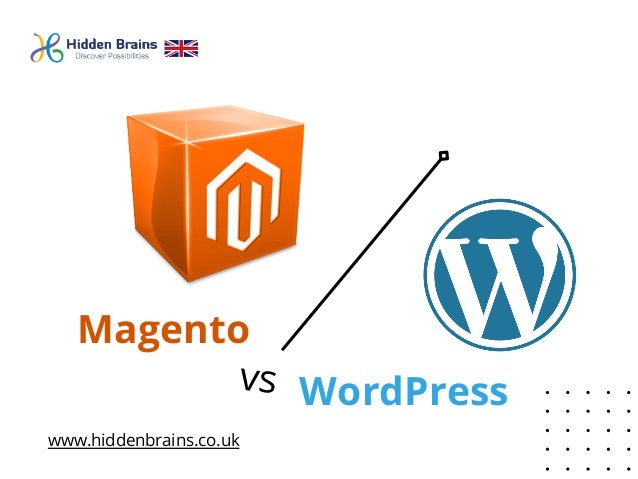 Differences between Magento and WordPress.pdf | Web Development | Internet