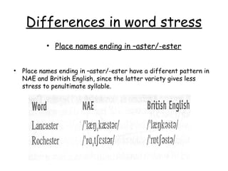 Differences between nae_and_british_english | PPT