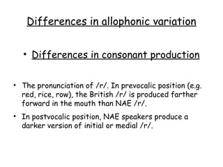 Differences between nae_and_british_english | PPT