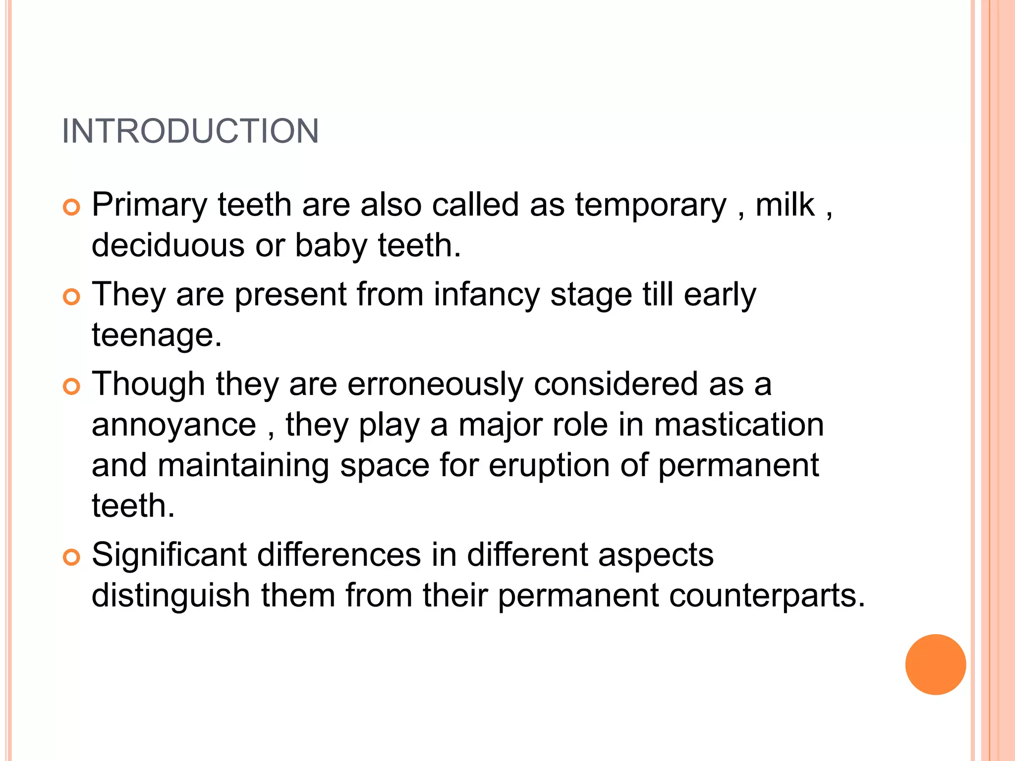 Differences between primary and permanent teeth | PPTX