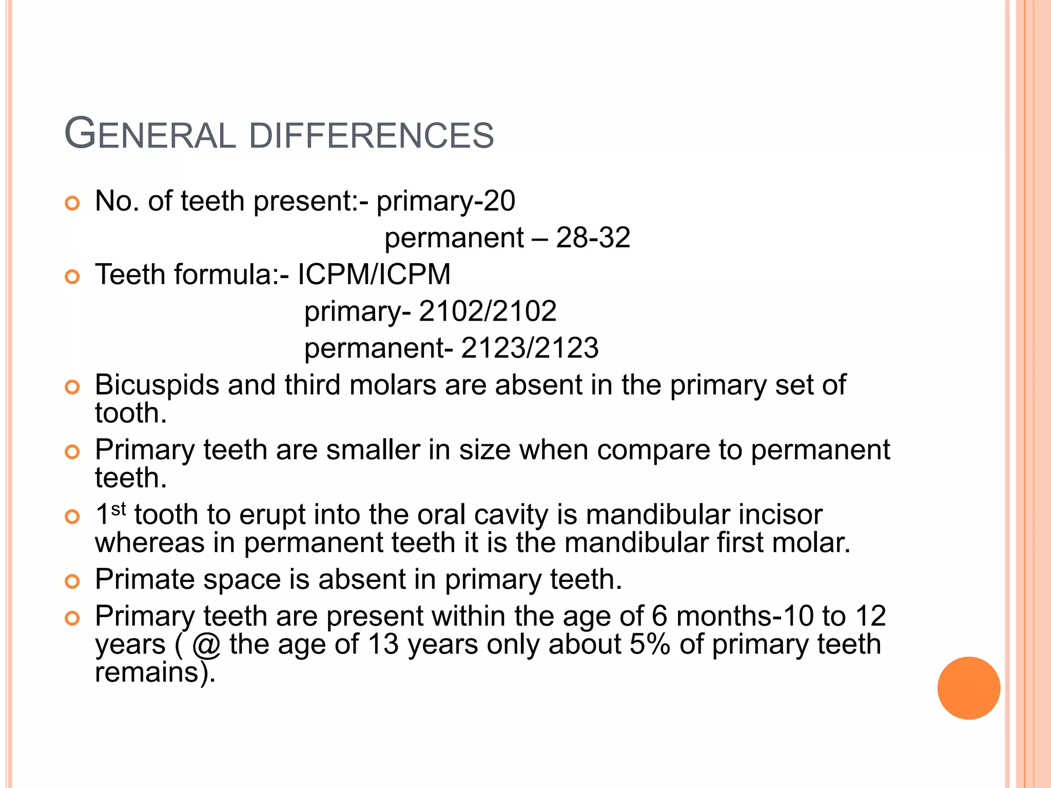 Differences between primary and permanent teeth | PPTX
