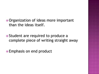 Differences between product and process approach | PPTX