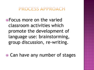 Differences between product and process approach | PPTX