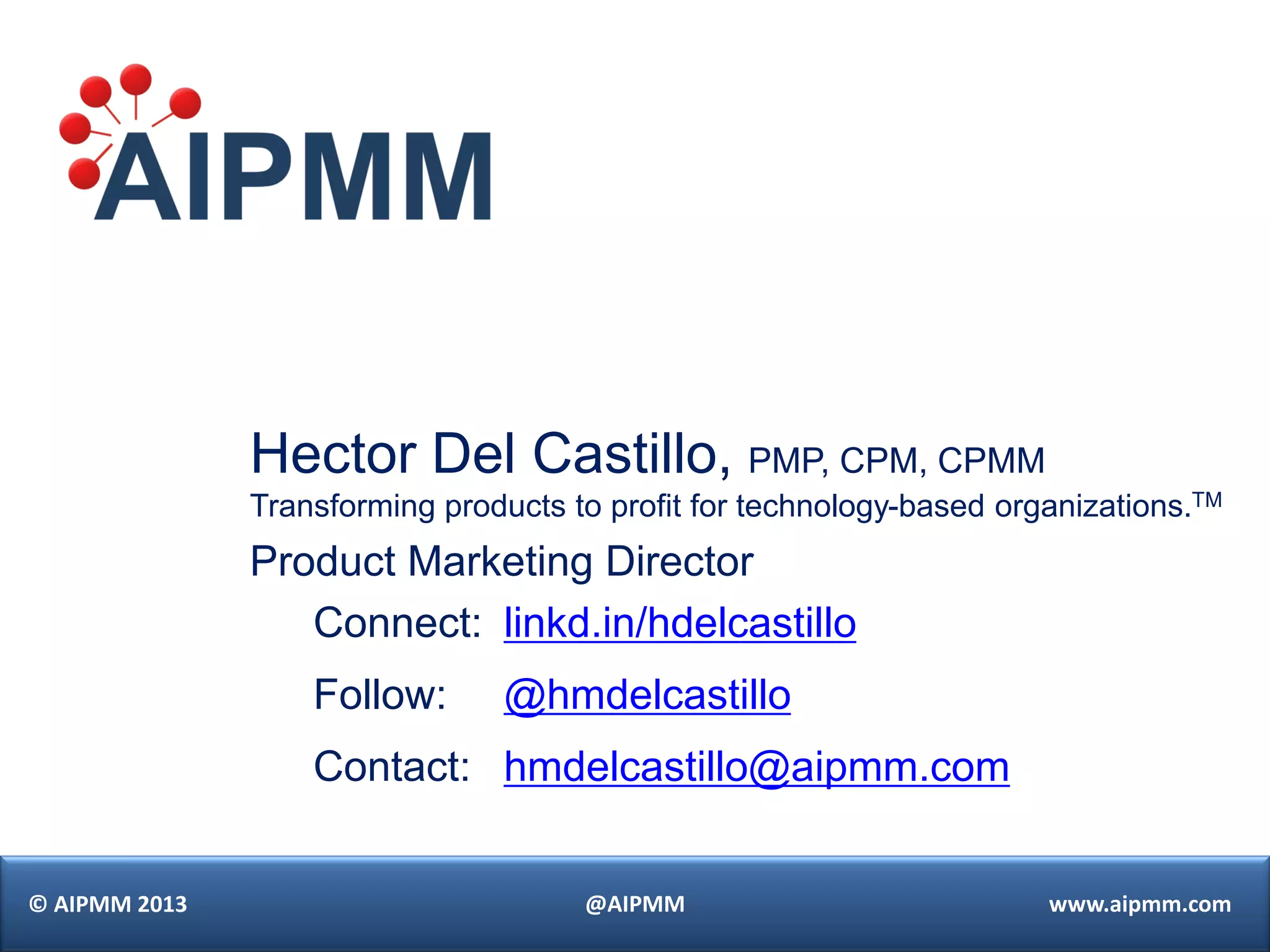 Differences Between Project and Product Management - H. Del Castillo, AIPMM Webcast | PDF