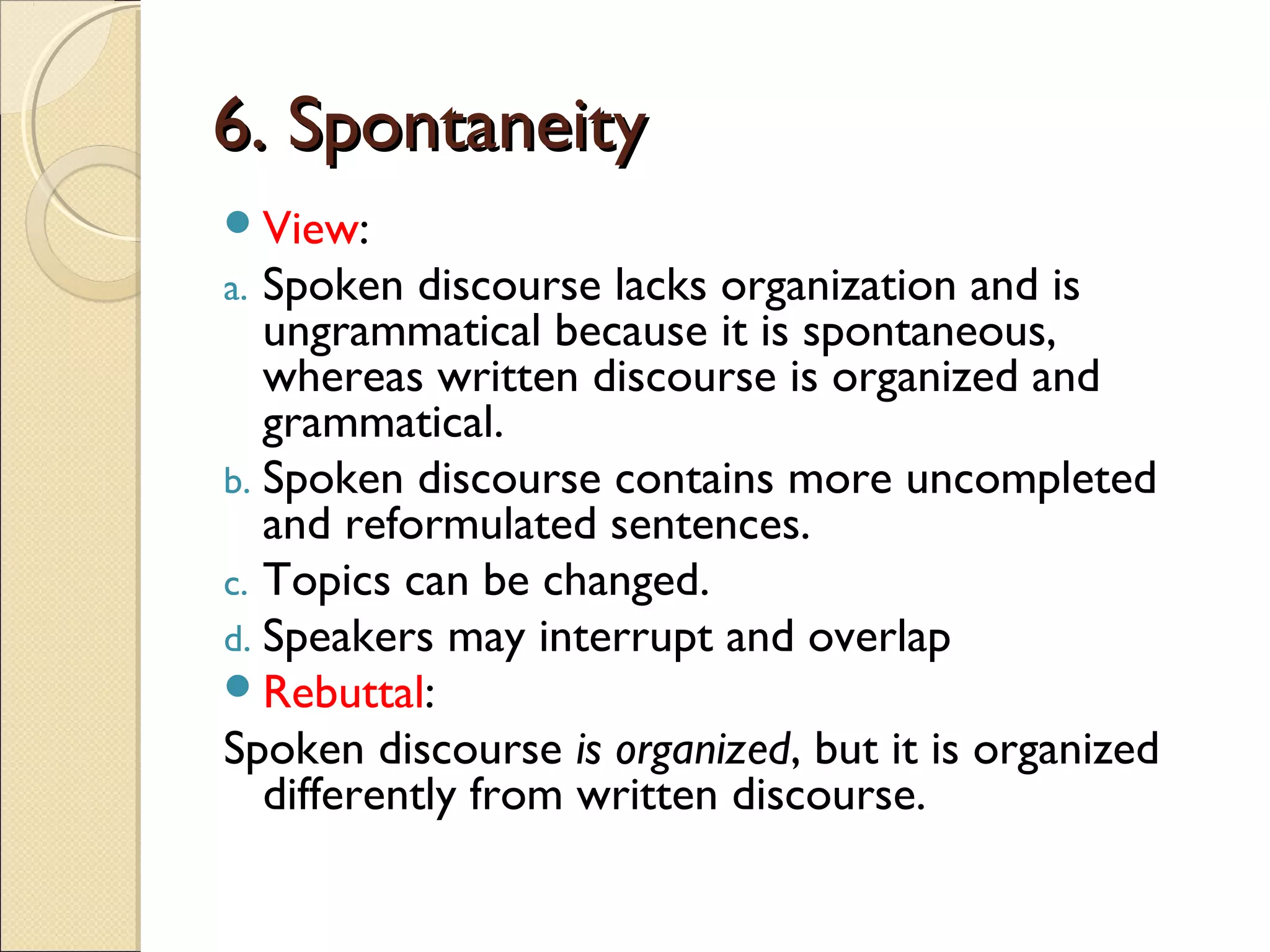 Difference between spoken and written discourse | PPT