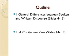 Difference between spoken and written discourse | PPT