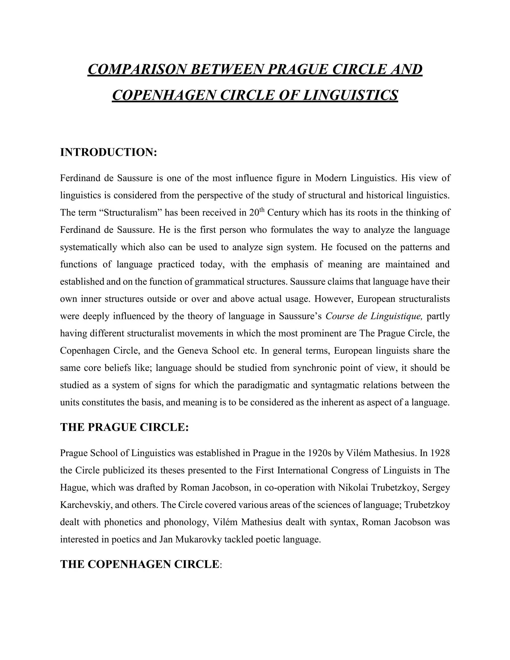 Comparison between the Prague Circle and Copenhagen Circle of ...